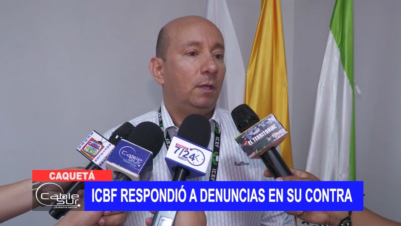 Icbf respondió a denuncias en su contra - Cable Sur - Nuestra señal